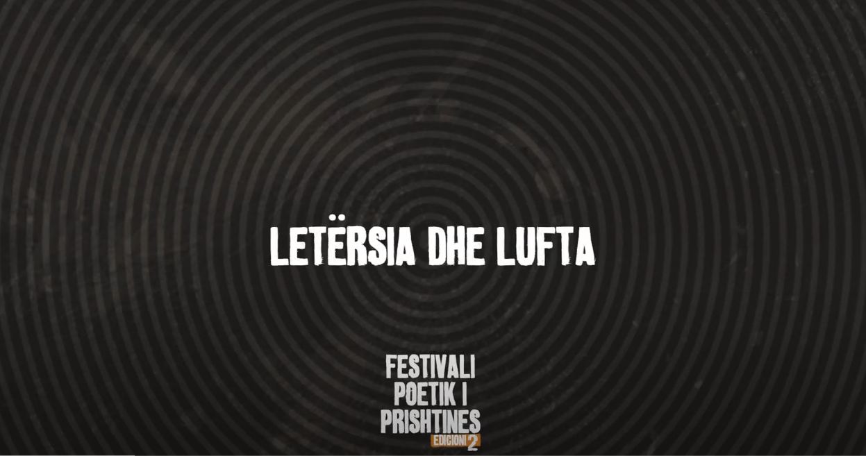 (VIDEO) "Letërsia dhe Lufta"/ Festivali Poetik i Prishtinës 2 ...